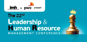 The 22nd Leadership and Human Resource Management Conference – IMH