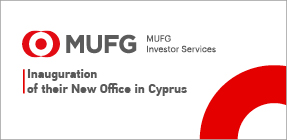 Inauguration of MUFG Investor Services’ New Office in Cyprus – IMH